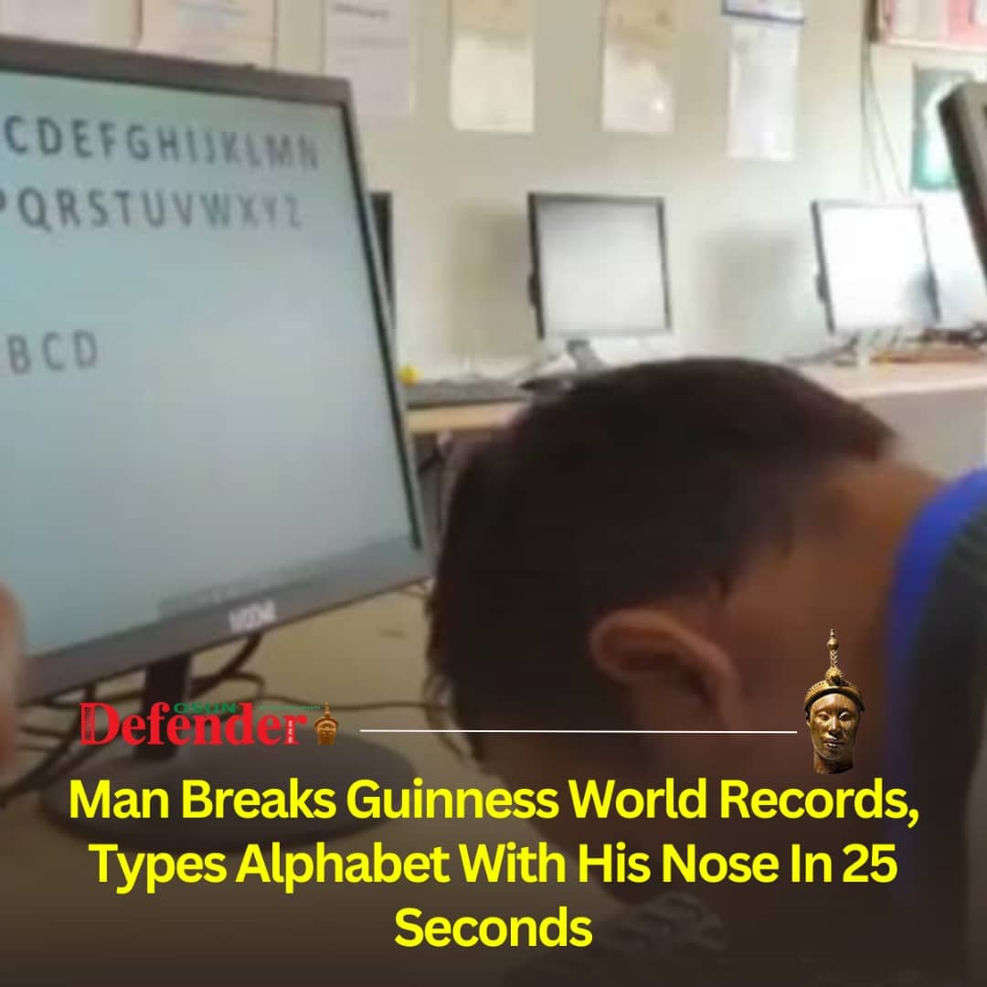 Man Breaks Guinness World Records, Types Alphabet With His Nose In 25 Seconds - OsunDefender